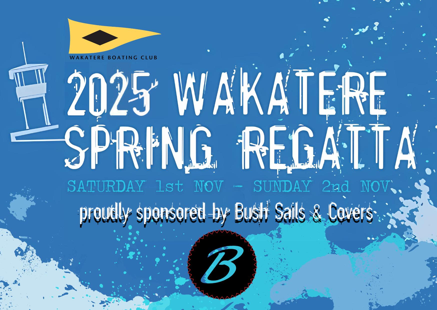 2025 Bush Sails & Covers Wakatere Boating Club Seniors Spring Regatta ...